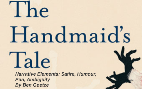Handmaids Tale: Narrative Elements by on Prezi