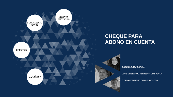cheque abono a cuenta by Guillermo Cupil on Prezi
