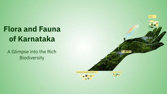 Flora and Fauna of Karnataka by rekha nahar on Prezi