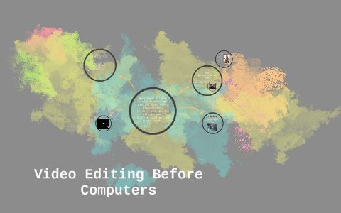 Film Editing before Computers by on Prezi