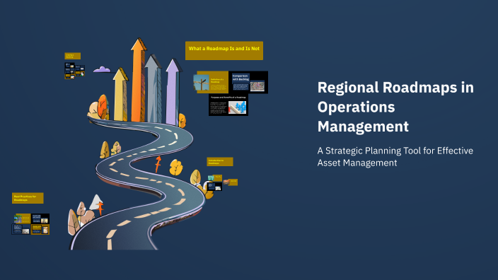 Regional Roadmaps in Operations Management by Chris Angel on Prezi