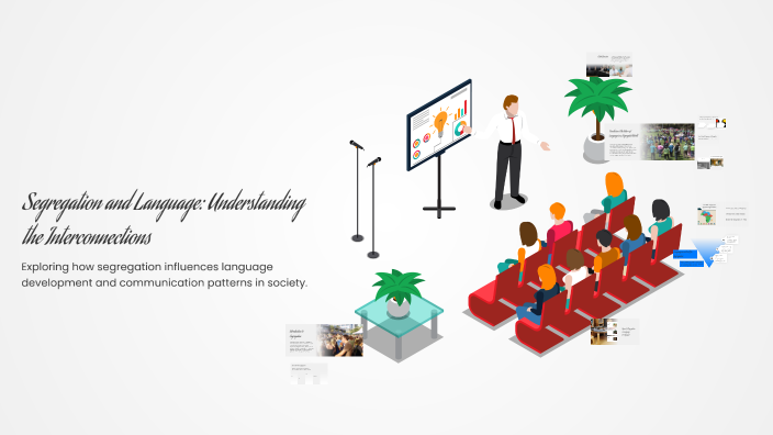 Segregation and Language: Understanding the Interconnections by Rocio ...