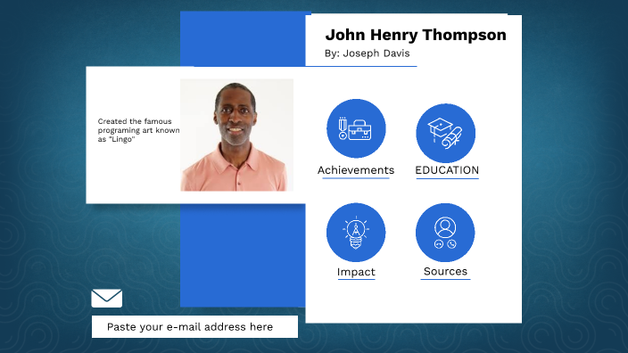 John Henry Thompson by Joseph Davis on Prezi