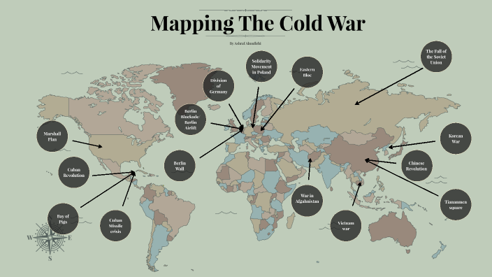 Cold War Mapping Project by Ashraf Almuflehi on Prezi