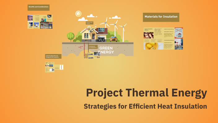 Project Thermal Energy by Giovanni Celli on Prezi