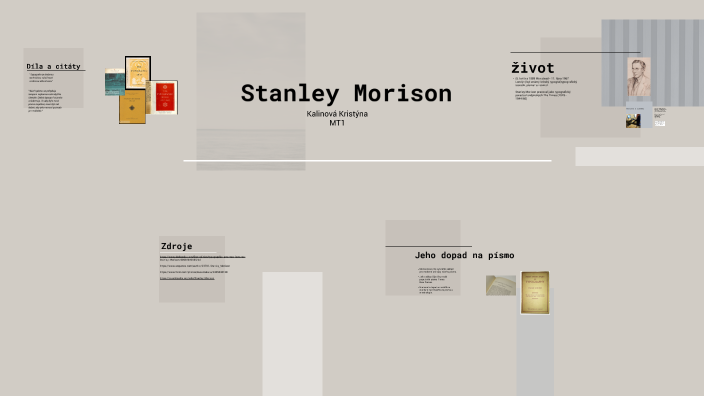 Stanley Morison by Kristýna Kalinová on Prezi
