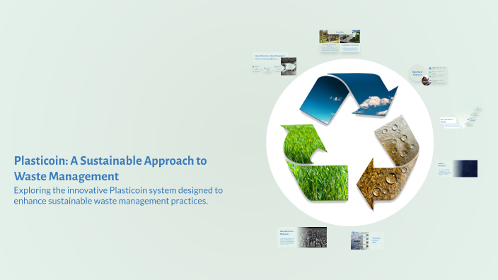 Plasticoin: A Sustainable Approach to Waste Management by Ramya Pattar ...