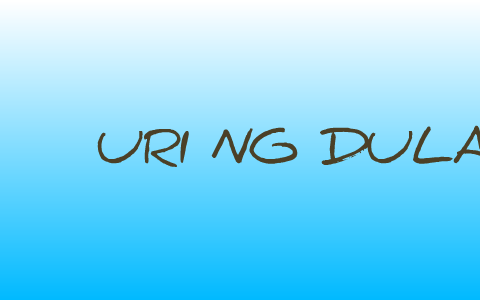 Uri ng Dula by Iana Madlangbayan on Prezi