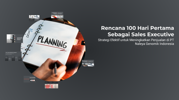 Rencana 100 Hari Pertama Sebagai Sales Executive by wisnu ds on Prezi