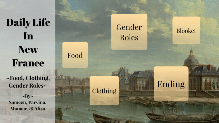 Daily Life in New France ~Food, Clothing, Gender Roles~ by parvina ...