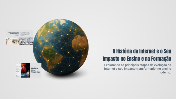 A História da Internet e o Seu Impacto no Ensino e na Formação by Vanda ...