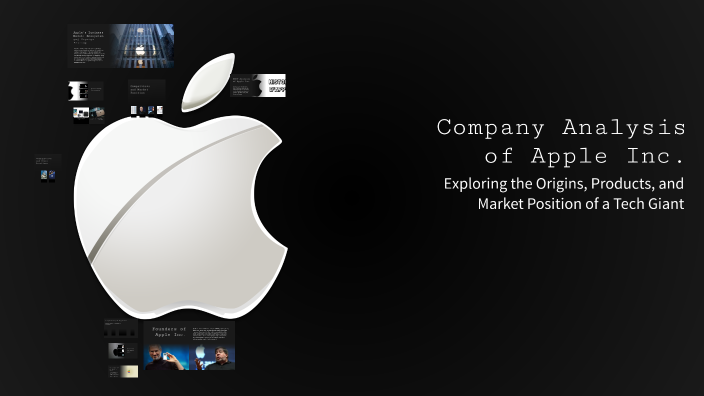 Company Analysis of Apple Inc. by Corey Jean-Baptiste on Prezi