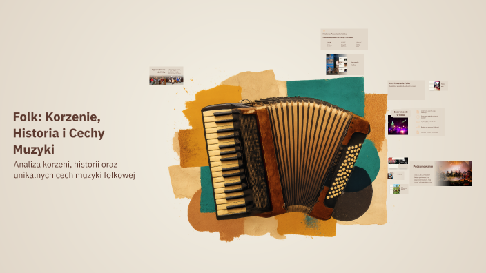 Folk: Korzenie, Historia i Cechy Muzyki by Oliwier widajewicz on Prezi