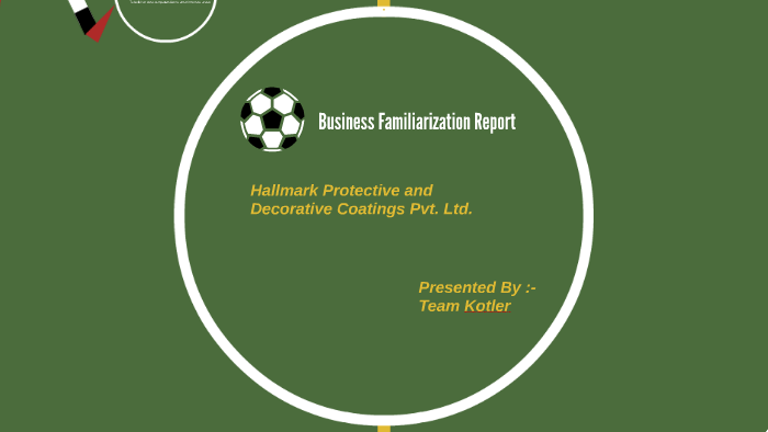 Business Familiarization Report by Samrat Sarkar on Prezi