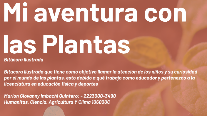 Crecimiento de Plantas by MARLON GIOVANNY IMBACHI QUINTERO on Prezi