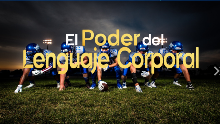El Poder del Lenguaje Corporal by Noé Jiménez on Prezi