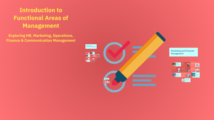 Introduction to Functional Areas of Management by JENELYN DIO on Prezi