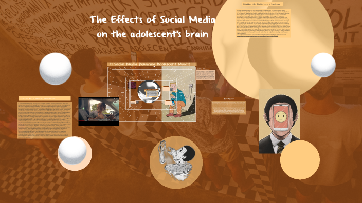 The effects of Social Media on the Adolescent's Brain by Gian Bermudez ...