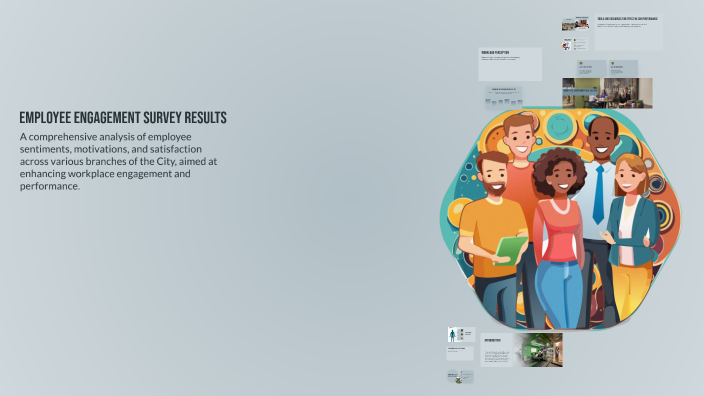 Employee Engagement Survey Results by Hannah Hitchner on Prezi