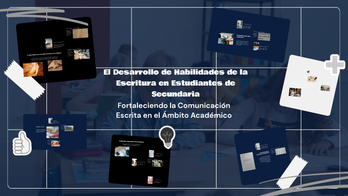 El Desarrollo de Habilidades de la Escritura en Estudiantes de ...