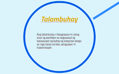 Ang talambuhay o biyograpiya ay isang anyo ng panitikan na n by gelona ...