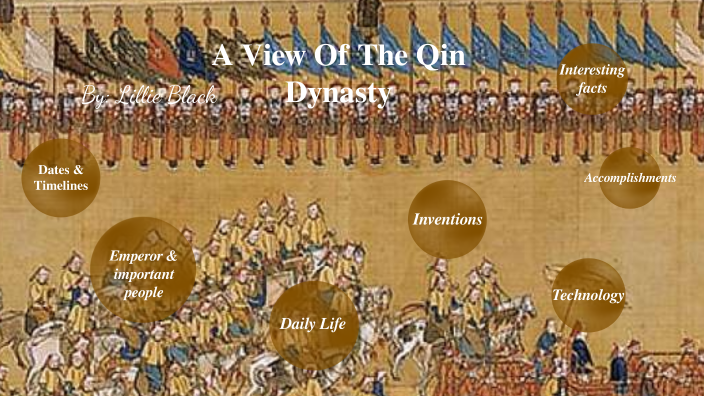 The Qin Dynasty Of Ancient China by Lillie Black on Prezi