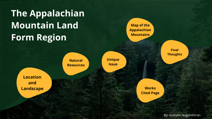 The Appalachian Mountains - Landform Region by Aishvini Naganthiran on ...
