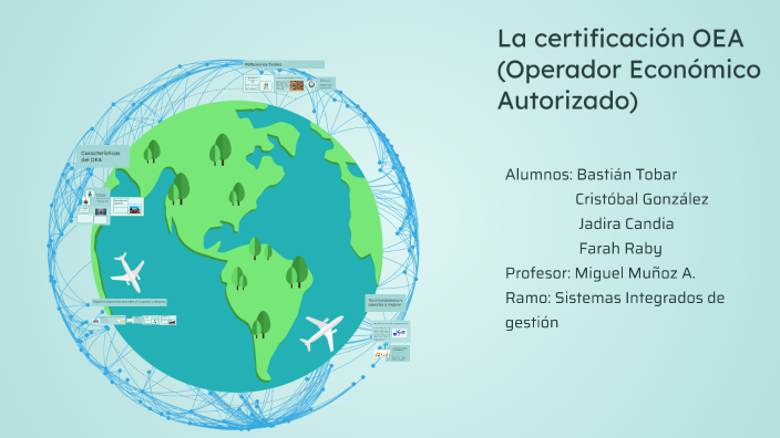 La certificación OEA (Operador Económico Autorizado) by jadira candia ...