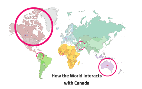 How the World Interacts with Canada by Lisa Winslow on Prezi