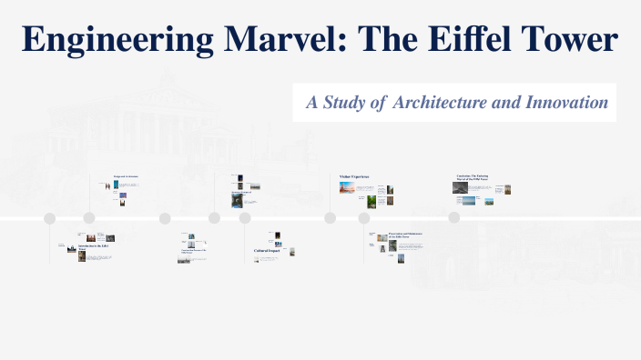 Engineering Marvel: The Eiffel Tower by Nicola Dunn on Prezi