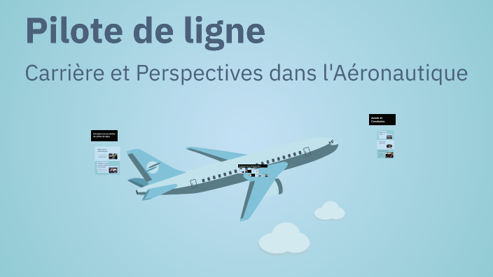 Pilote de ligne by Jwan Ali on Prezi