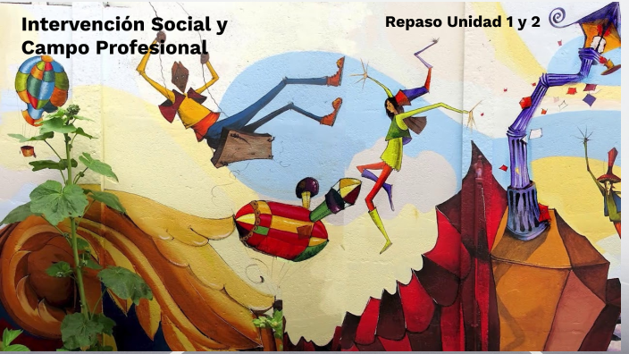 Intervención social y campo profesional by natalia bentos on Prezi