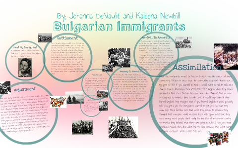 Bulgarian Immigrants by Johanna DeVault on Prezi
