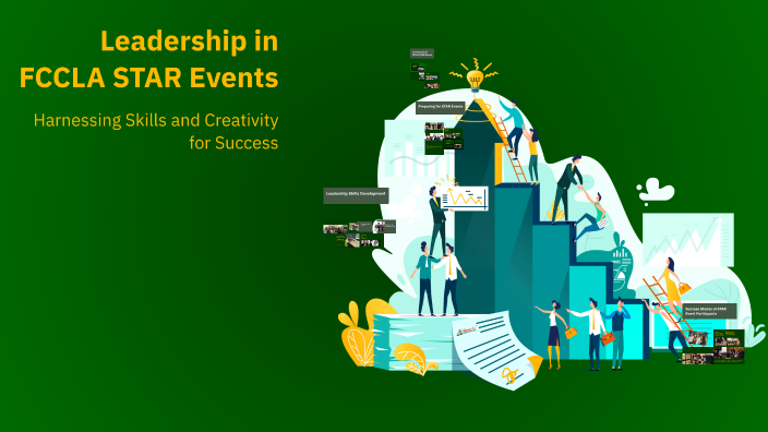 Leadership in FCCLA STAR Events by Pierre Tschoepe on Prezi