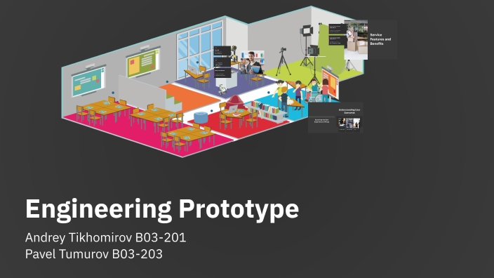 Engineering Prototype by Павел Тумуров on Prezi