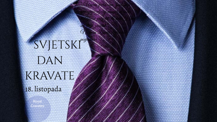 Svjetski dan kravate by Matea Bašić on Prezi