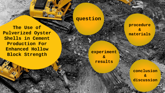 The Use of Pulverized Oyster Shells in Cement Production For Enhanced ...