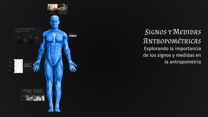 Signos y Medidas Antropométricas by Méndez Mateo on Prezi