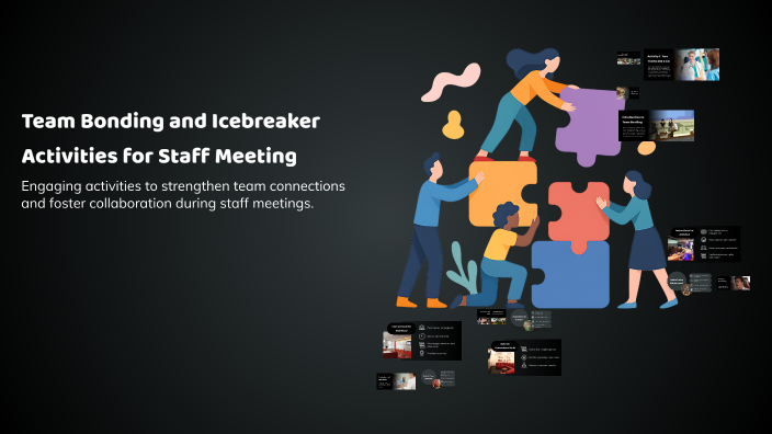 Team Bonding and Icebreaker Activities for Staff Meeting by Lena Gomez ...