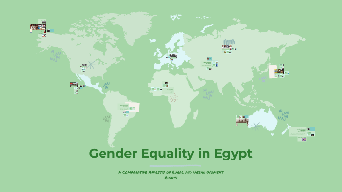 Gender Equality in Egypt by Peter Nasser on Prezi