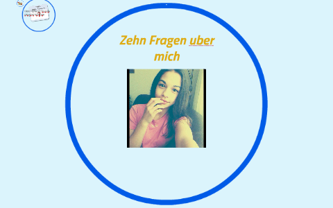 Fragen Uber Mich