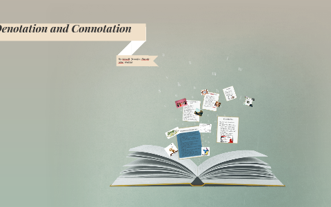 Chapter 3 : Denotation and Connotation by