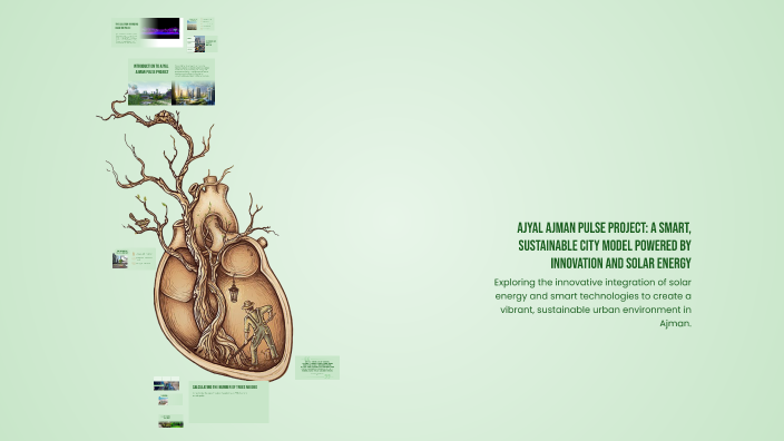 Ajyal Ajman Pulse Project: A Smart, Sustainable City Model Powered by ...