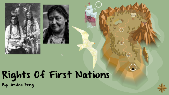 Rights Of First Nations by Jessica Pang on Prezi