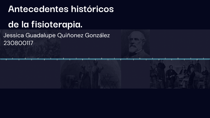 Historical Background of Physiotherapy by Jess Quiñonez on Prezi