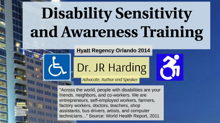 Disability Sensitivity and Awareness Training by JR Harding on Prezi