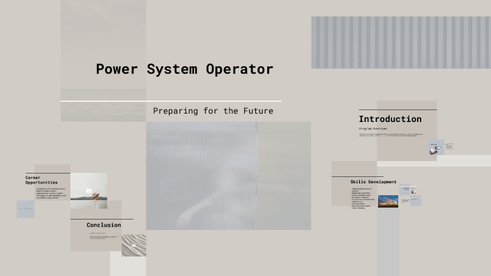 Power System Operator Apprenticeship by Cody Wong on Prezi