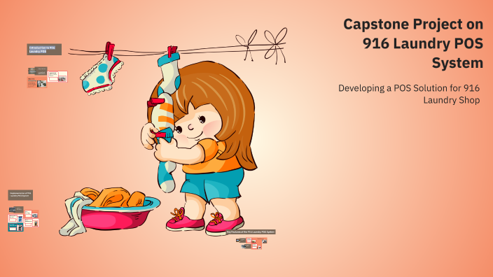 Capstone Project on 916 Laundry POS System by Aris A on Prezi