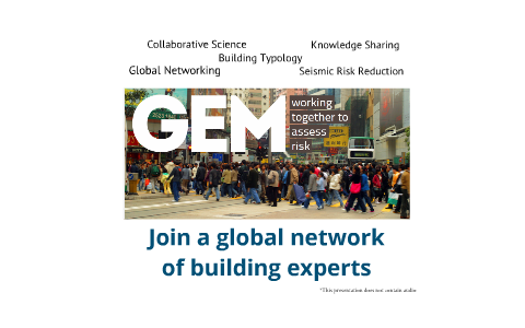How to get involved in the GEM Building Taxonomy by Earthquake ...