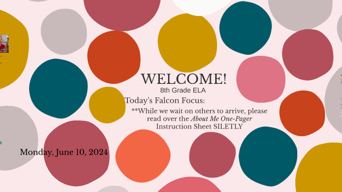 8th ELA WELCOME FDOC by Ajoia McRae on Prezi